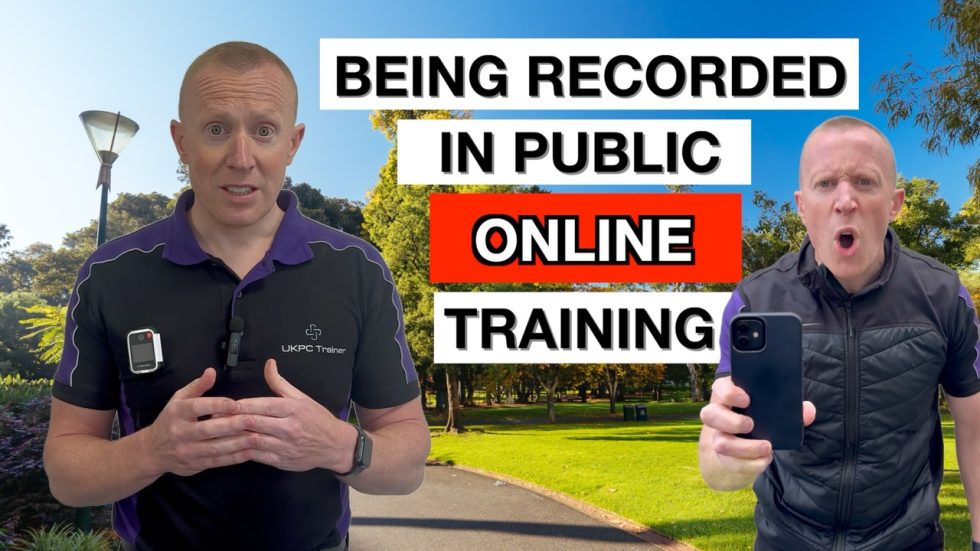 Being Recorded in Public Training Course – Online & In-person