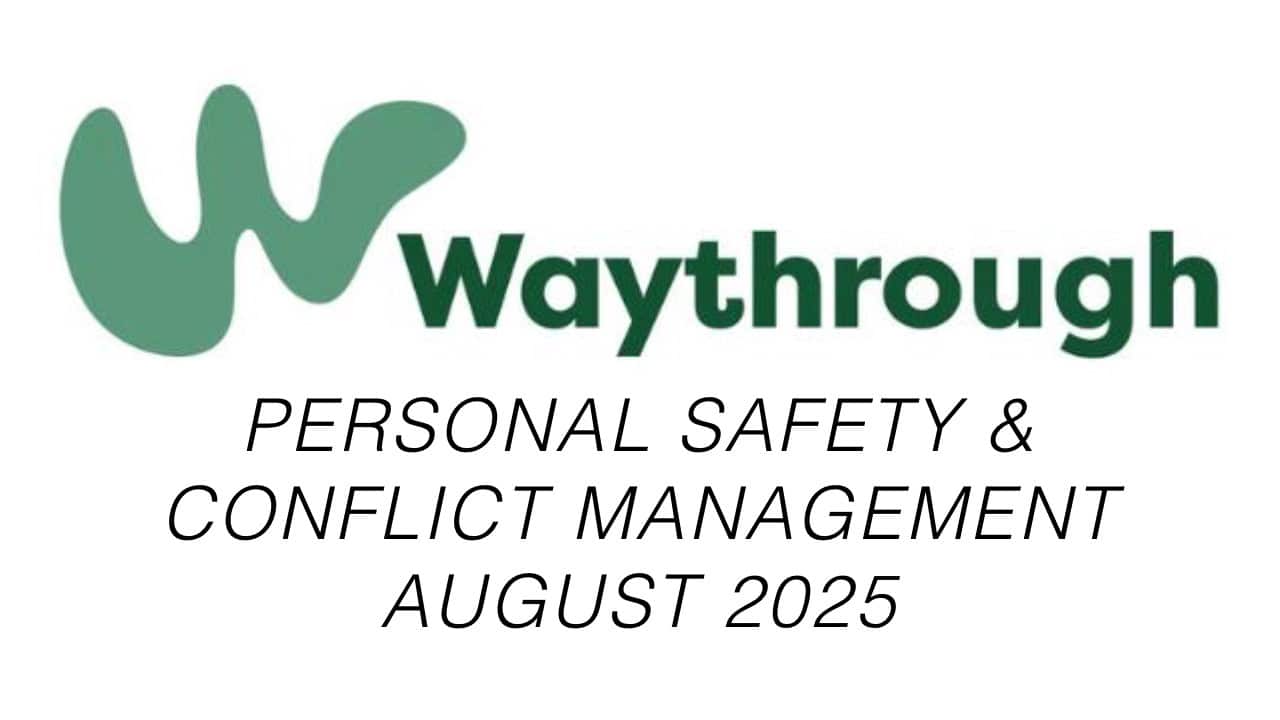Conflict Management and Personal Safety Training with Waythrough - UK ...